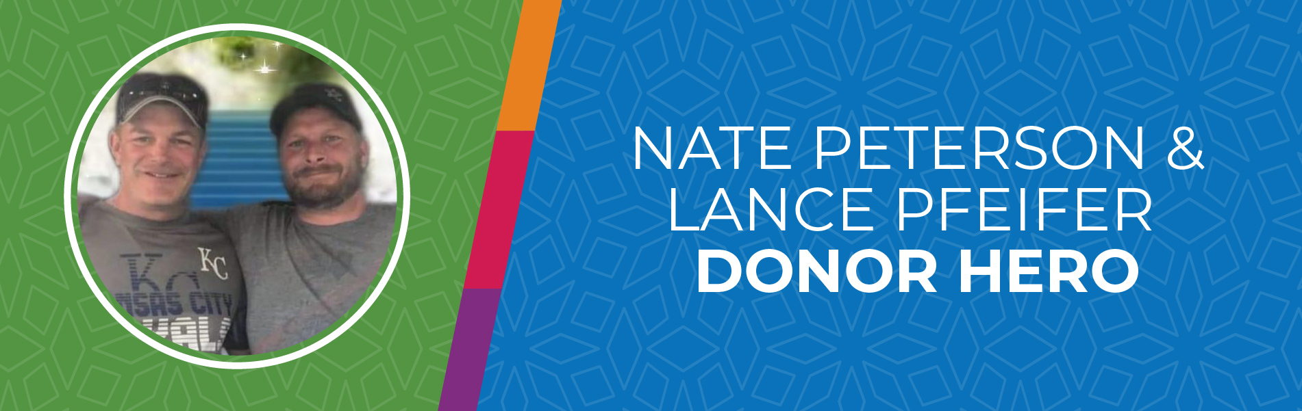 Nate Peterson and Lance Pfeifer