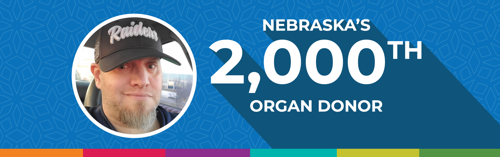 “Always a helper,” Jason Muller is Nebraska’s 2000th organ donor - Live ...